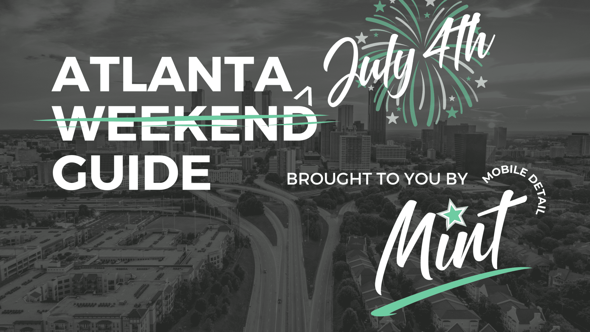 Atlanta Weekend Guide 1 - Mint Mobile Detail